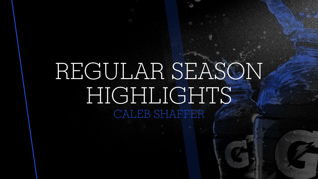 Regular Season Highlights - Caleb Shaffer highlights - Hudl