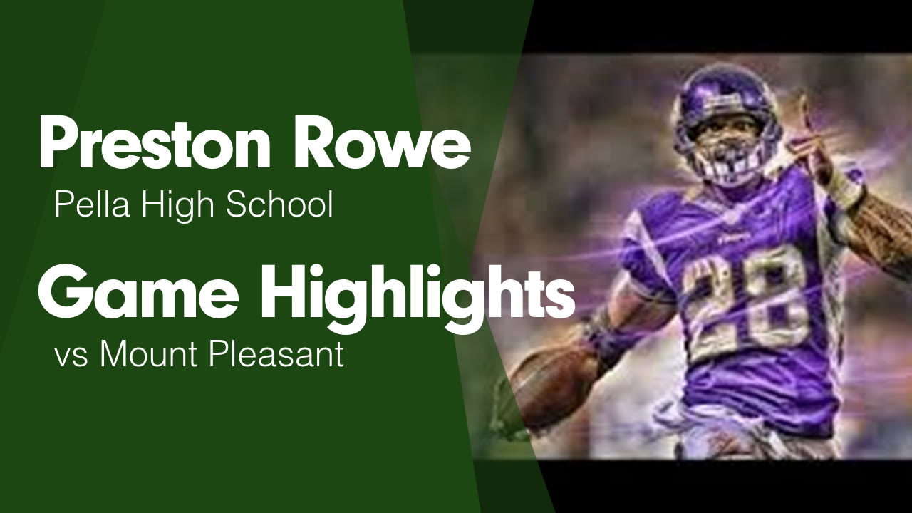 Game Highlights vs Mount Pleasant - Preston Rowe highlights - Hudl