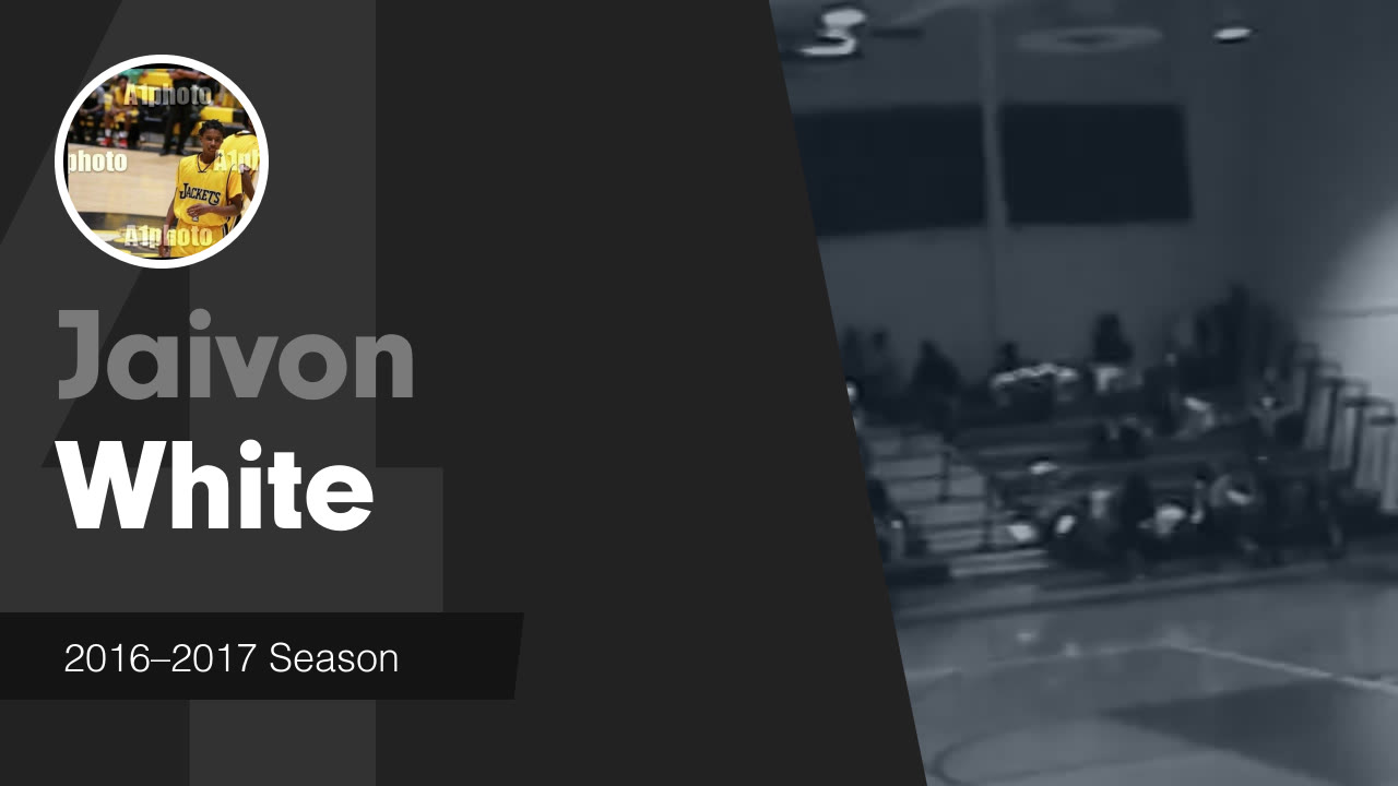 Season Recap: Jaivon White 2016-2017 - Jaivon White highlights - Hudl